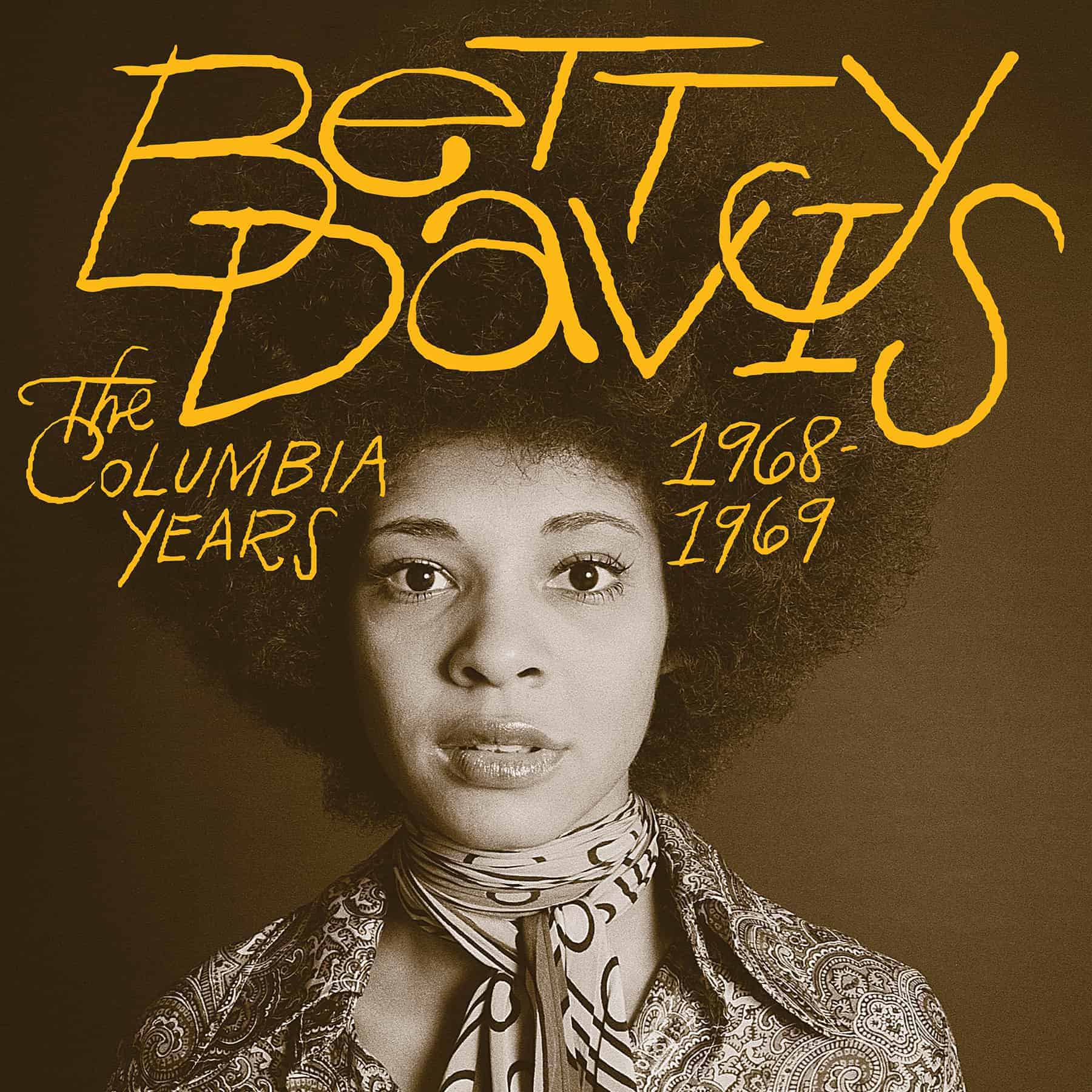 Betty Davis: The Revolutionary Funk Singer Ahead of Her Time