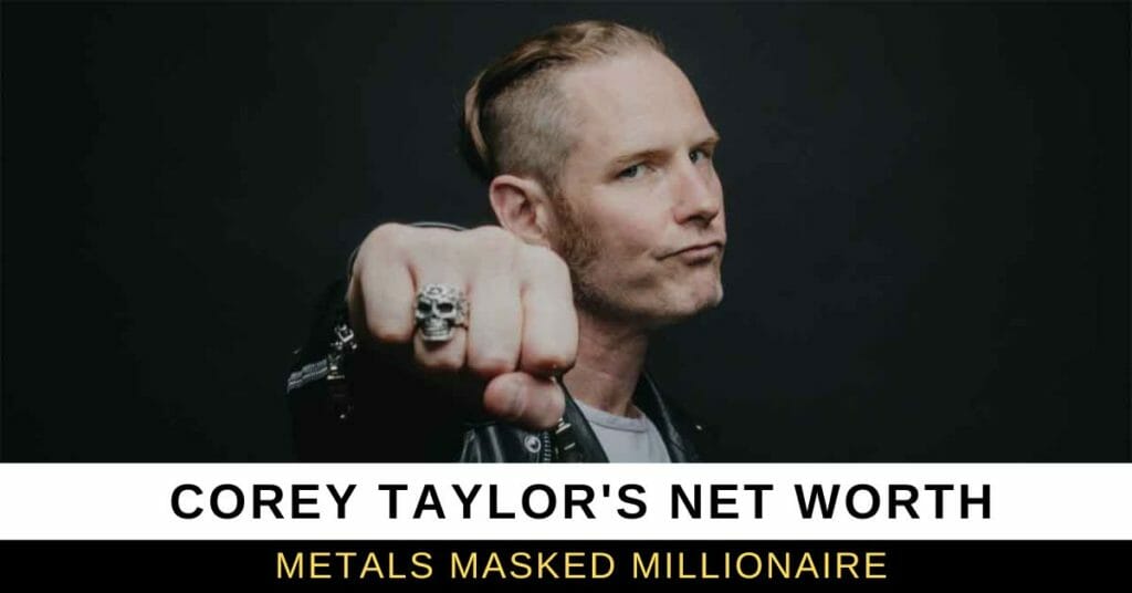 Corey Taylor's Net Worth | From Metal Frontman To Multi-Millionaire ...